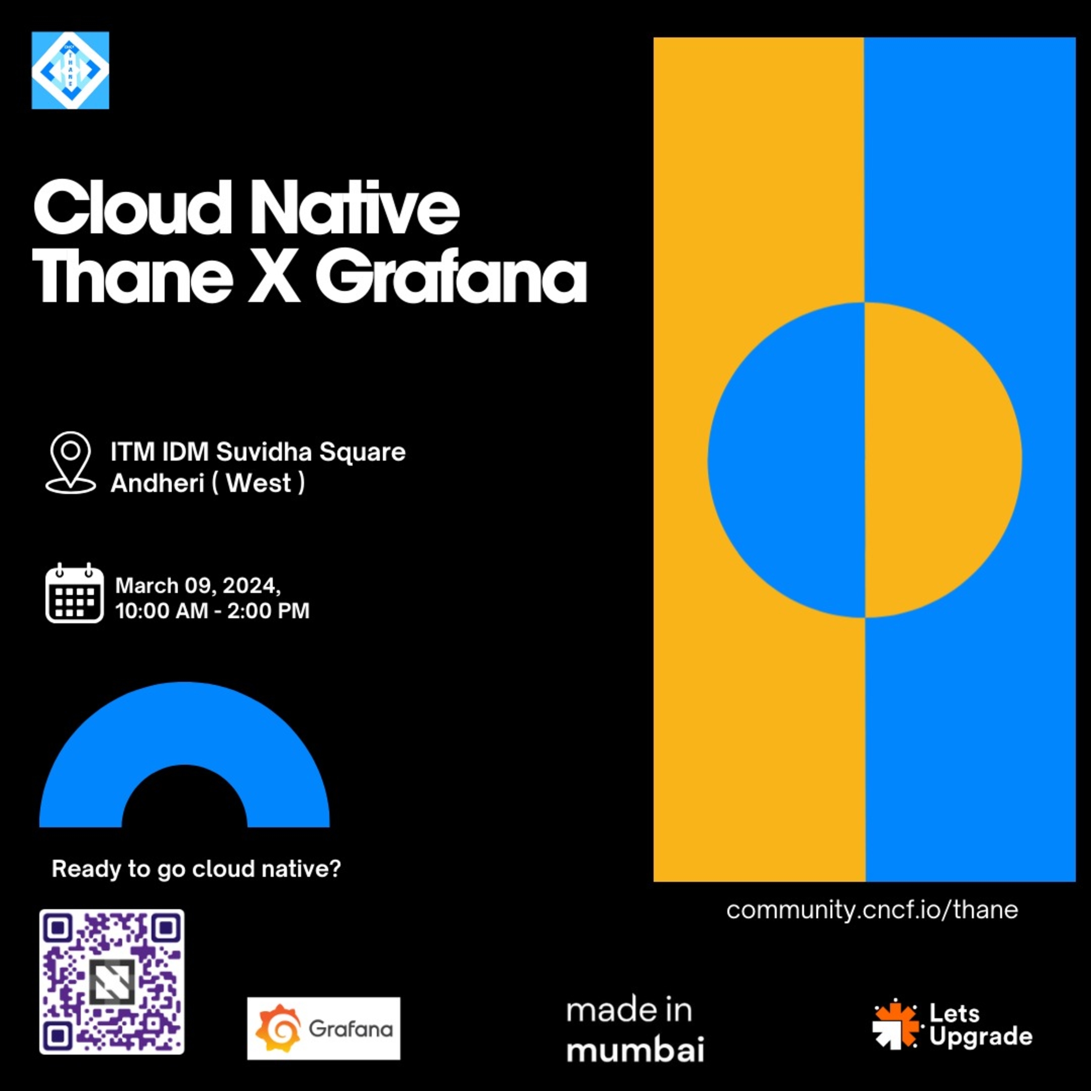 See Cloud Native Thane X Grafana Meetup at CNCF Cloud Native Thane